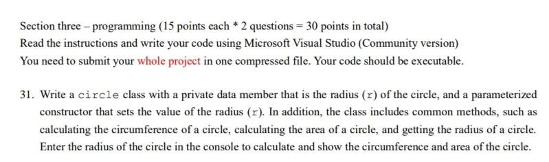 Solved Section three - programming (15 points each * 2 | Chegg.com