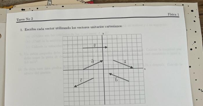Solved 1. Escriba cada vector utilizando los vectores | Chegg.com