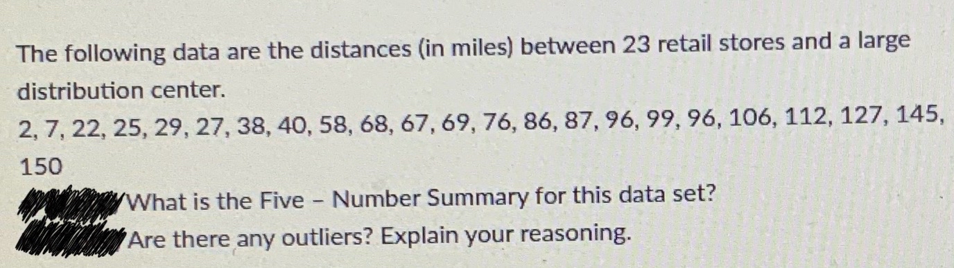 Solved The following data are the distances (in miles) | Chegg.com