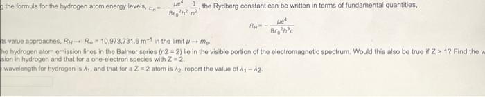 Solved Using the formula for the hydrogen ator energy | Chegg.com