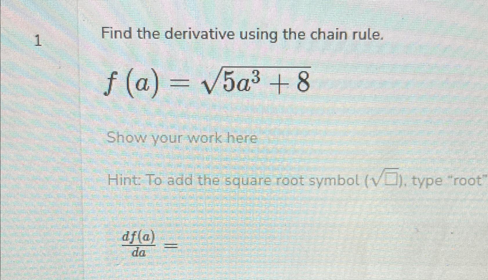 Solved 1 ﻿Find the derivative using the chain | Chegg.com
