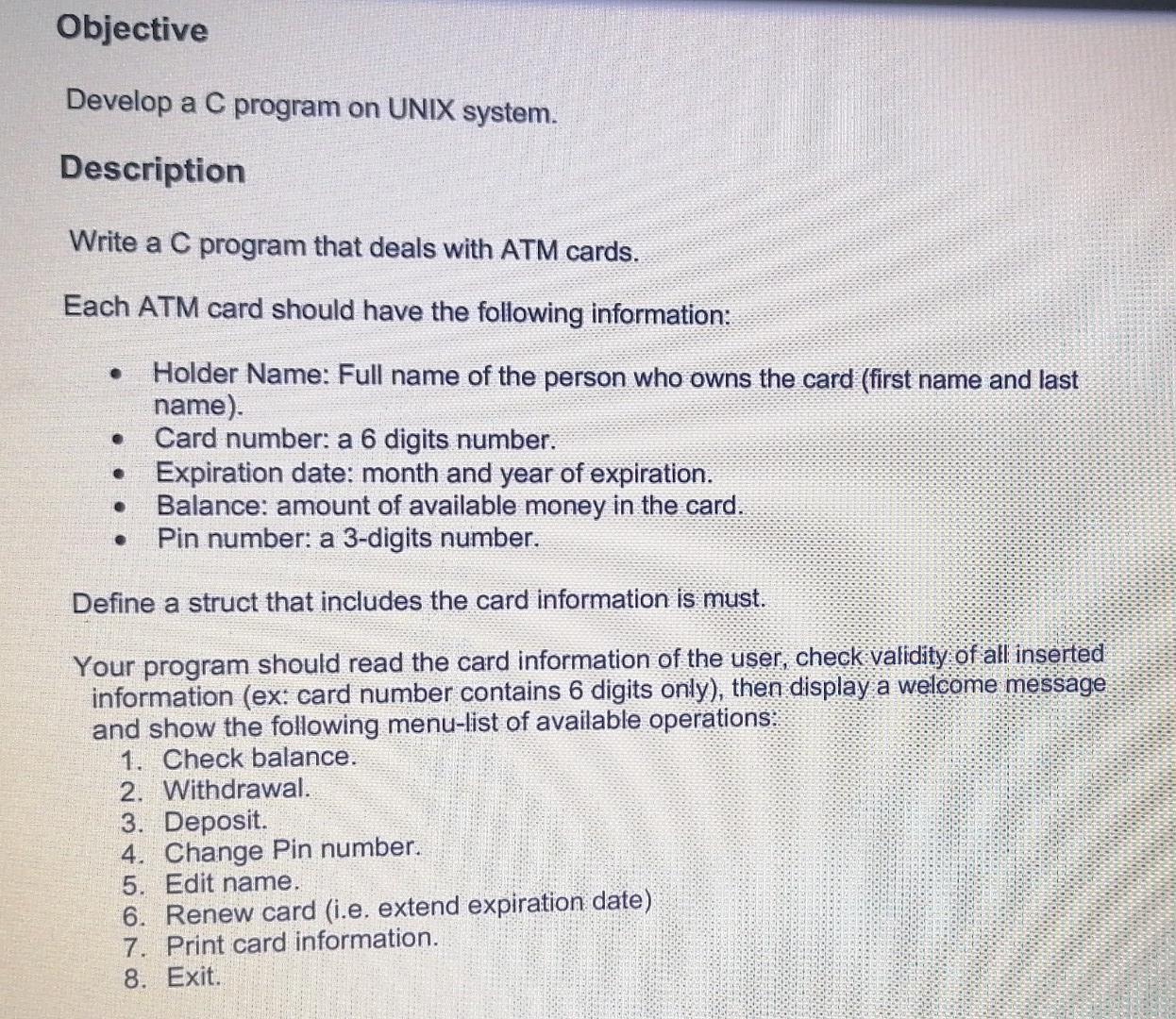 Solved Objective Develop a C program on UNIX system. | Chegg.com