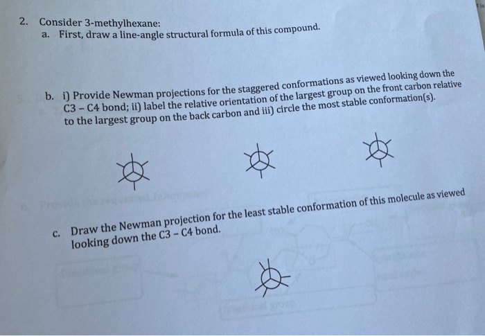 Solved 2. Consider 3-methylhexane: a. First, draw a | Chegg.com