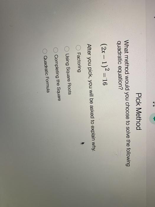 Solved Pick Method What method would you choose to solve the | Chegg.com