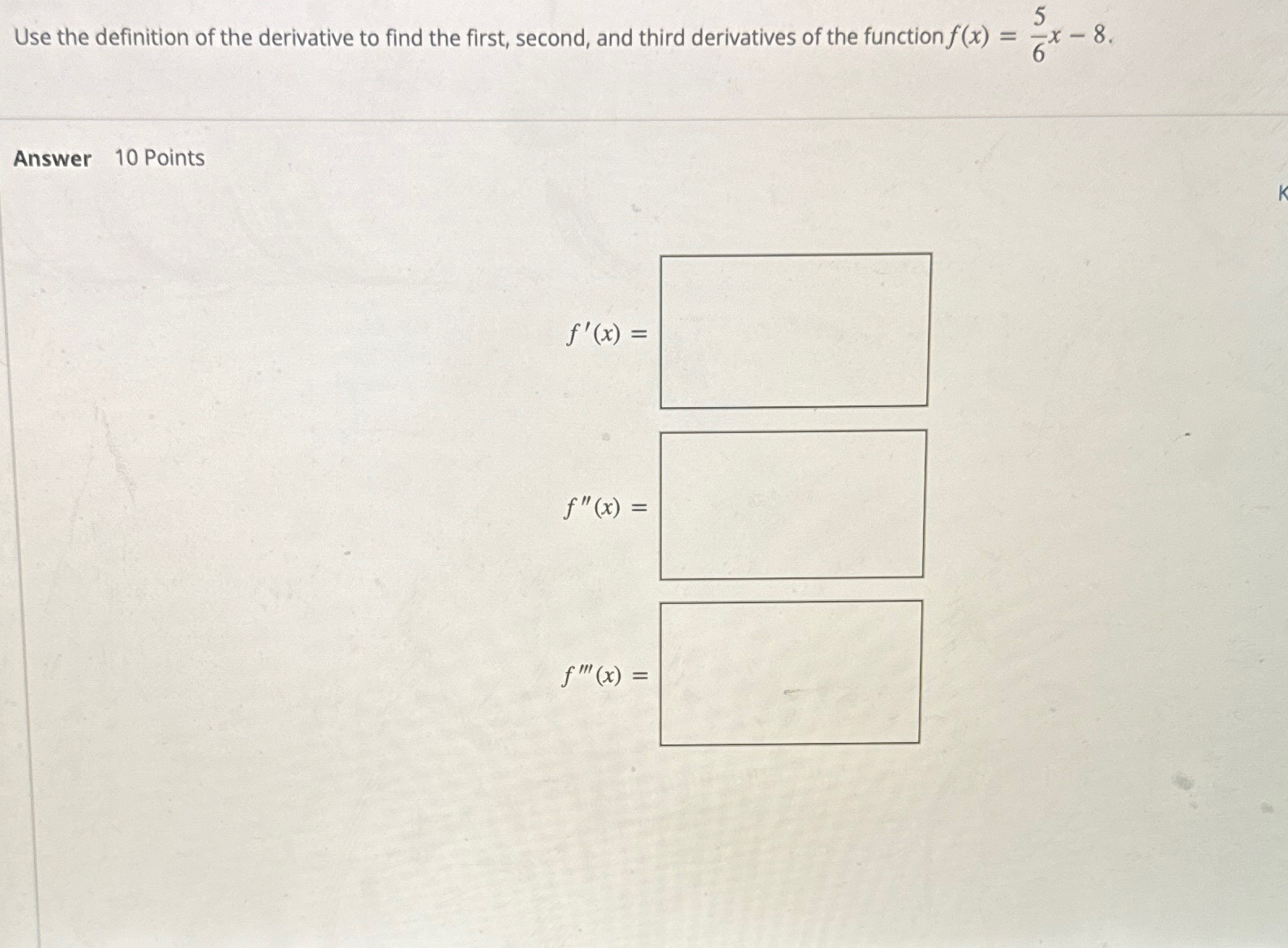Solved Use the definition of the derivative to find the | Chegg.com