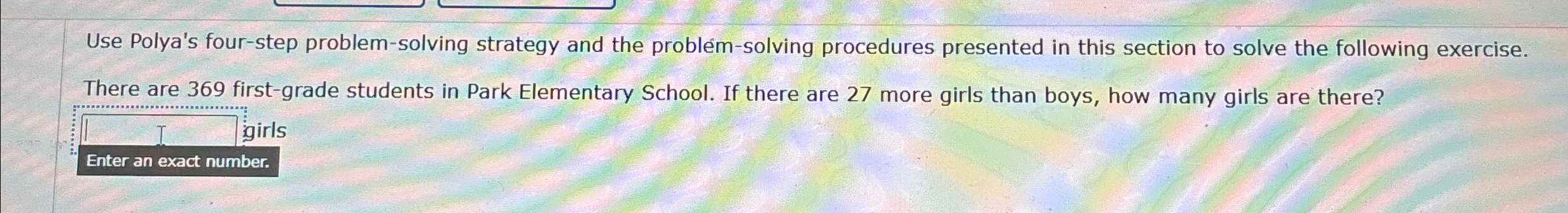 Solved Use Polya's four-step problem-solving strategy and | Chegg.com