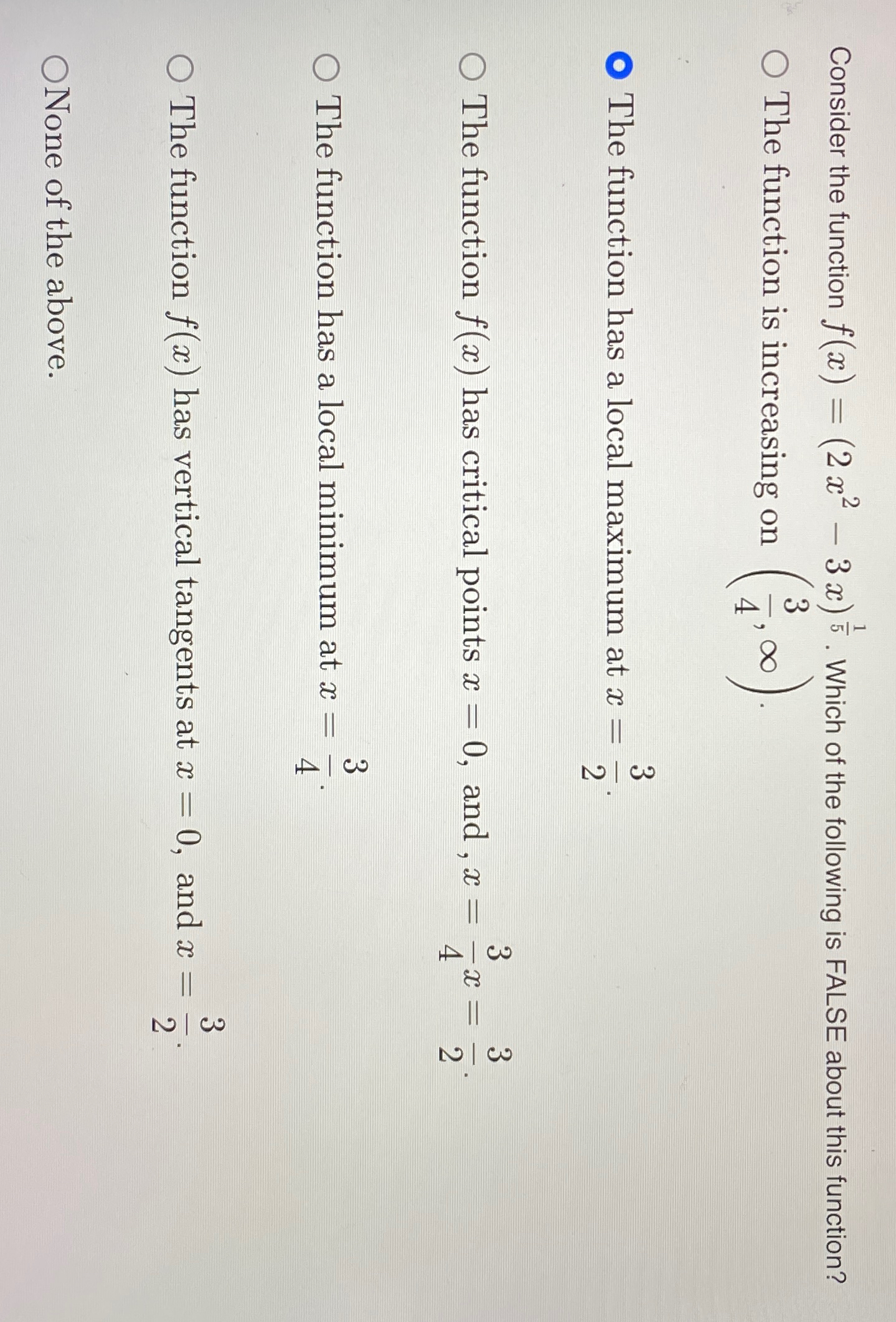 Solved Consider the function f(x)=(2x2-3x)15. ﻿Which of the | Chegg.com