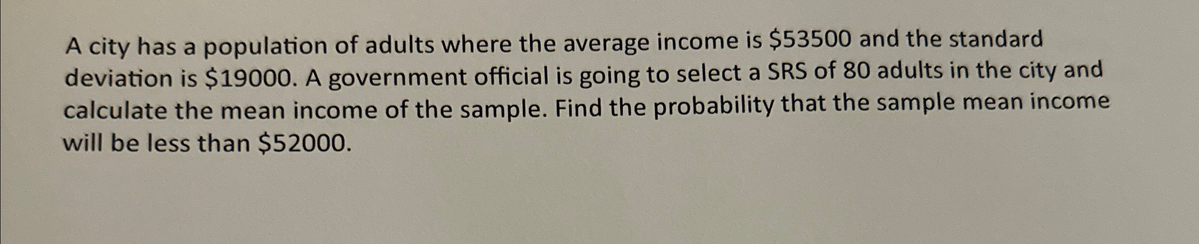 Solved A city has a population of adults where the average | Chegg.com