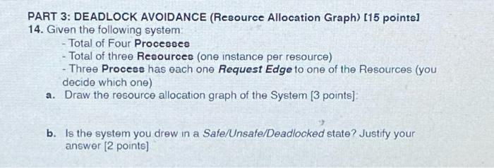 Solved PART 3: DEADLOCK AVOIDANCE (Resource Allocation | Chegg.com