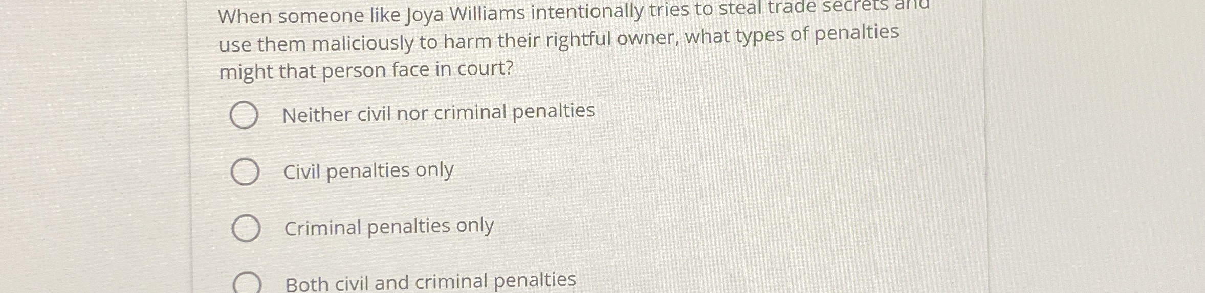 Solved When someone like Joya Williams intentionally tries | Chegg.com