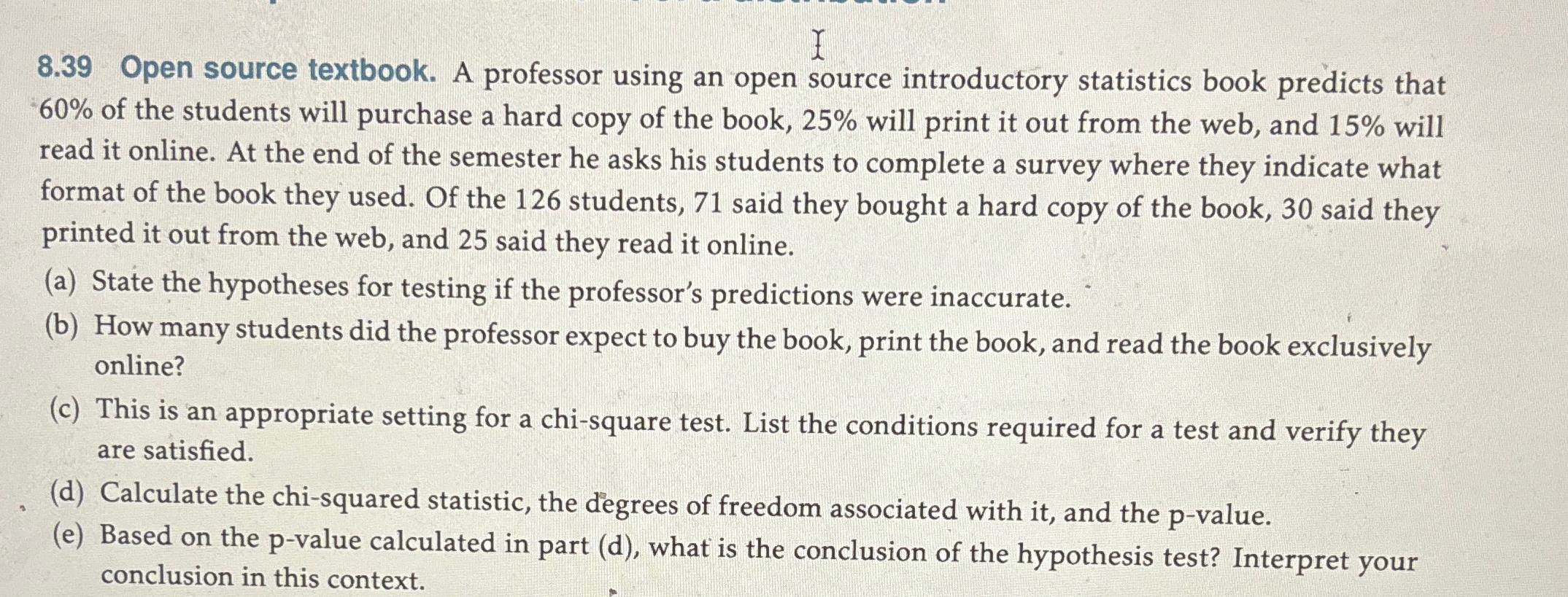 Solved 8.39 ﻿Open source textbook. A professor using an open | Chegg.com