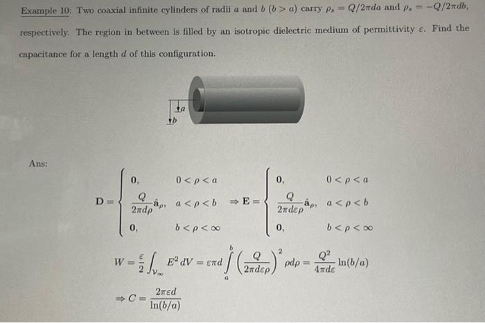 Solved Example 10: Two coaxial infinite cylinders of radii a | Chegg.com
