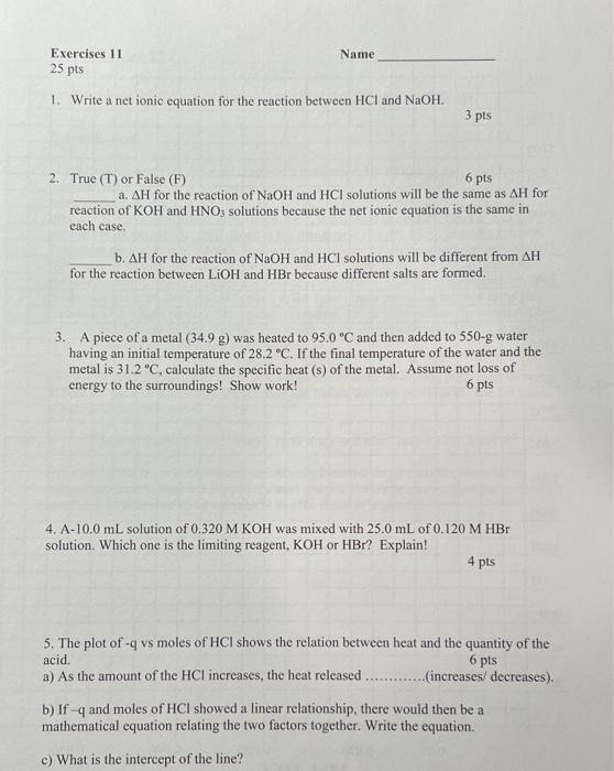 Solved 1. Write a net ionic equation for the reaction | Chegg.com