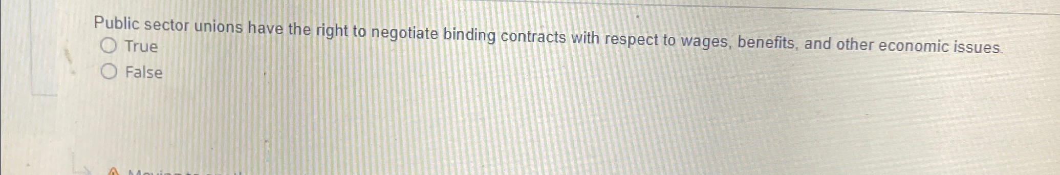 Solved Public sector unions have the right to negotiate | Chegg.com