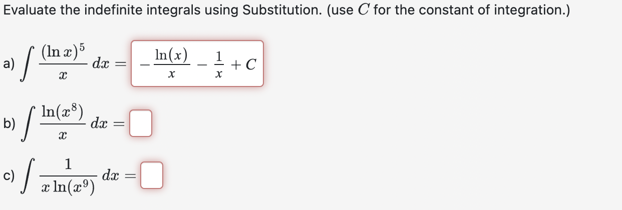 Solved Evaluate the indefinite integrals using Substitution. | Chegg.com
