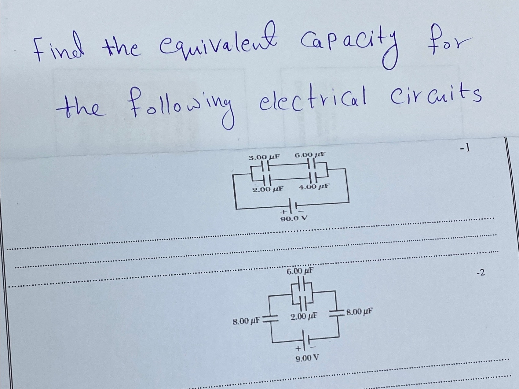 Solved Find the equivalent capacity for the following | Chegg.com