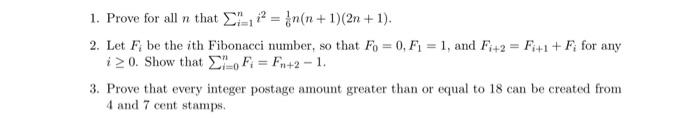 Solved 1. Prove for all n that ∑i=1ni2=61n(n+1)(2n+1). 2. | Chegg.com