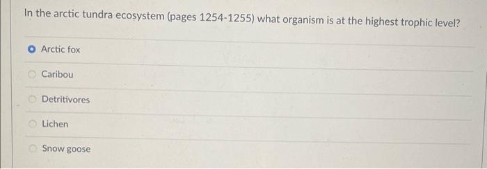 Solved In the arctic tundra ecosystem (pages 1254-1255) what | Chegg.com