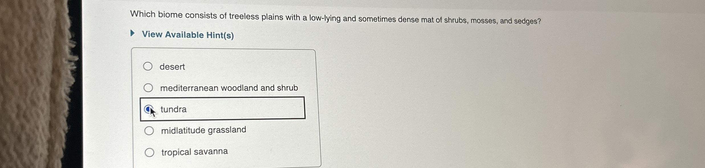 Solved Which biome consists of treeless plains with a | Chegg.com