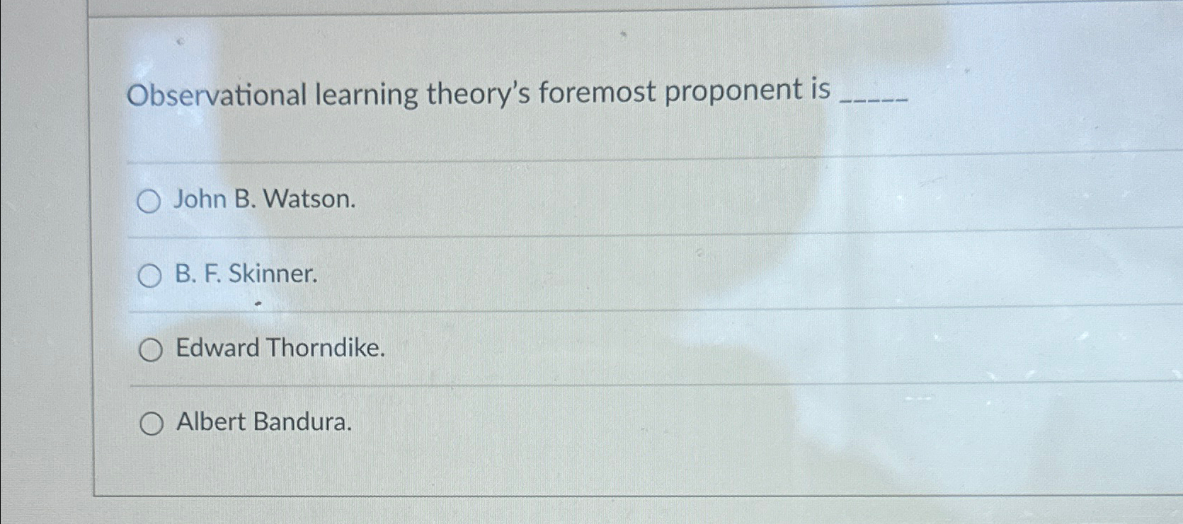 Solved Observational learning theory's foremost proponent | Chegg.com