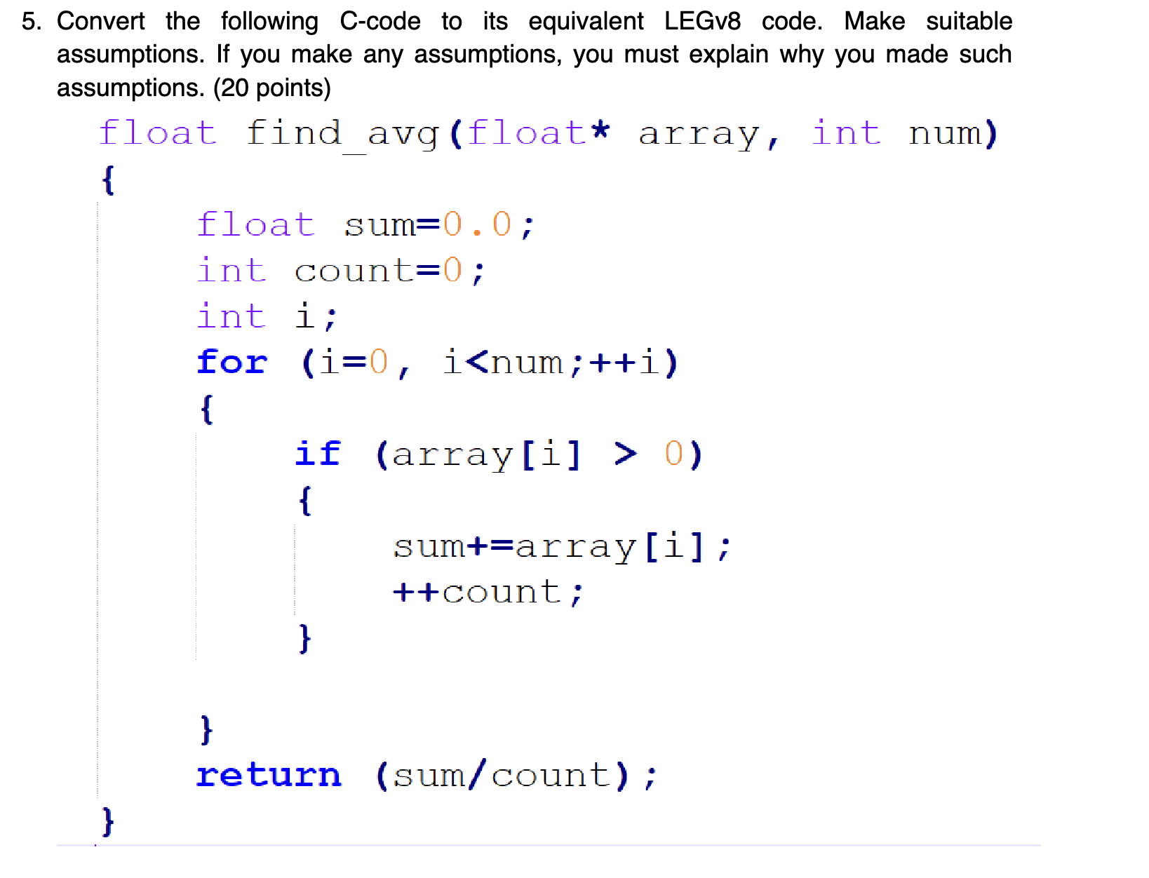 Solved 5. ﻿Convert the following C-code to its equivalent | Chegg.com