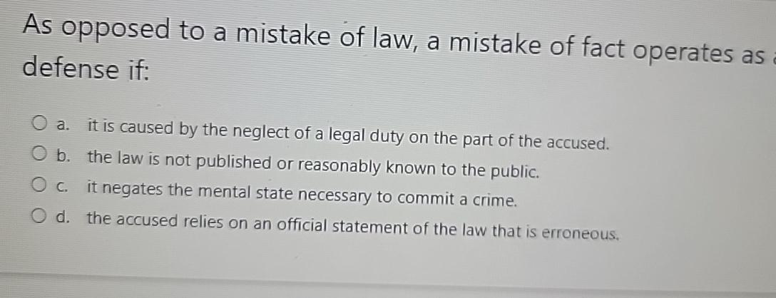 Solved As opposed to a mistake of law, a mistake of fact | Chegg.com