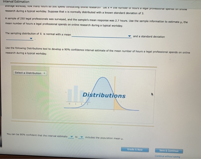 Solved interval Estimation 1. Interval estimation of a | Chegg.com