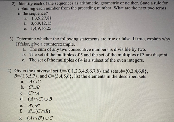 Solved 2) Identify each of the sequences as arithmetic, | Chegg.com