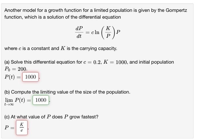 Solved Another model for a growth function for a limited | Chegg.com