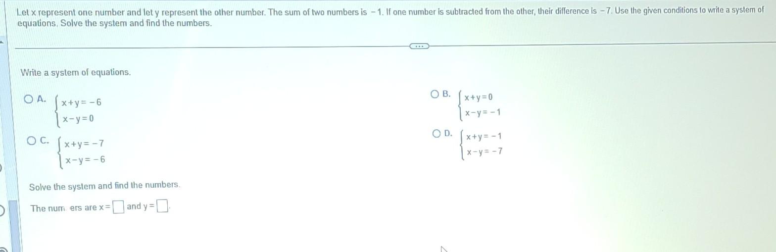 [Solved]: 16. Let x represent one number and let y repr