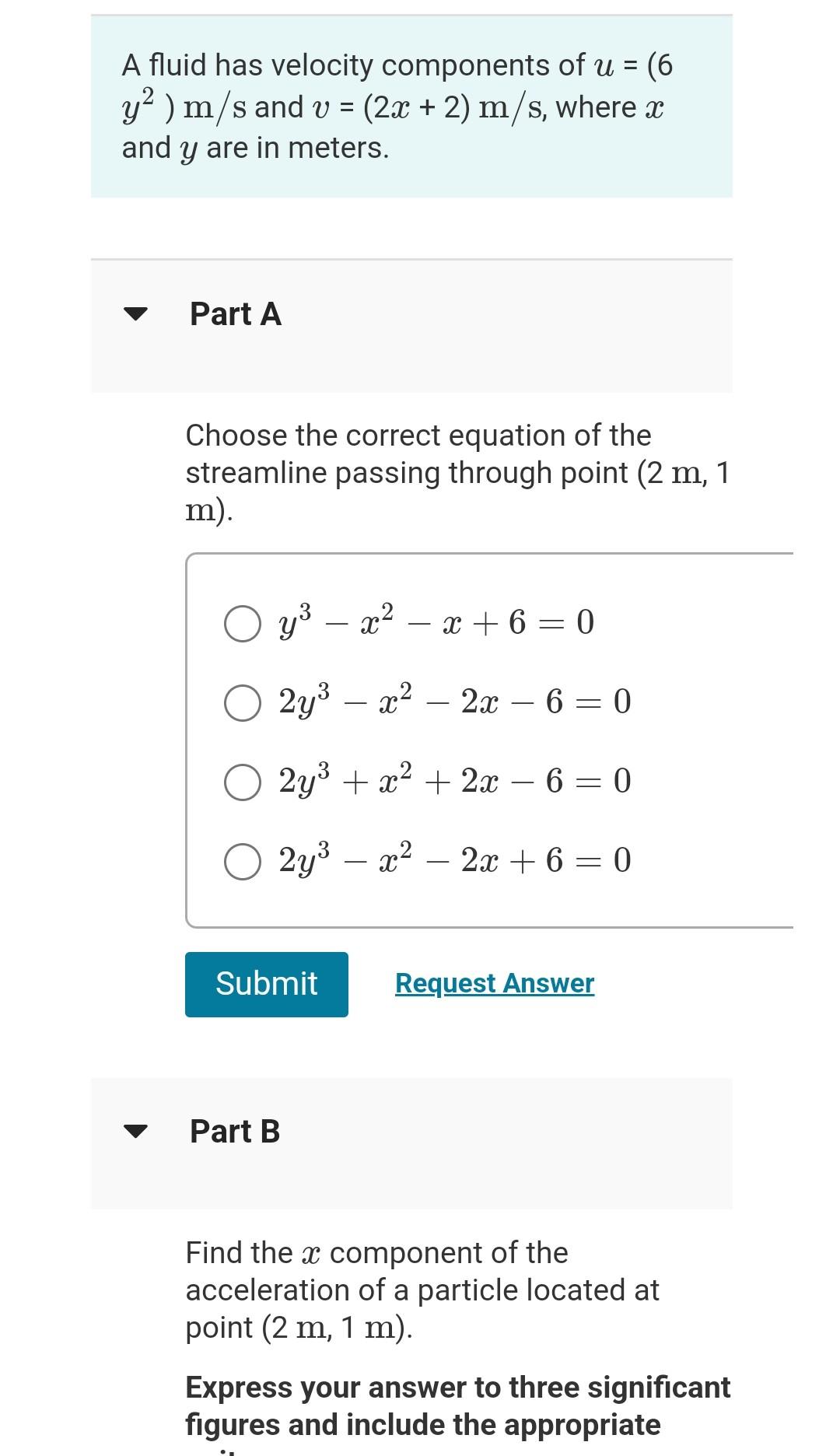 Solved A fluid has velocity components of u=(6 y2)m/s and | Chegg.com
