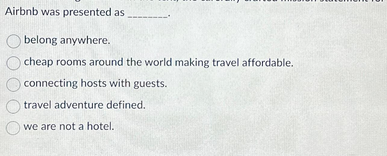 Solved Airbnb was presented asbelong anywhere.cheap rooms | Chegg.com