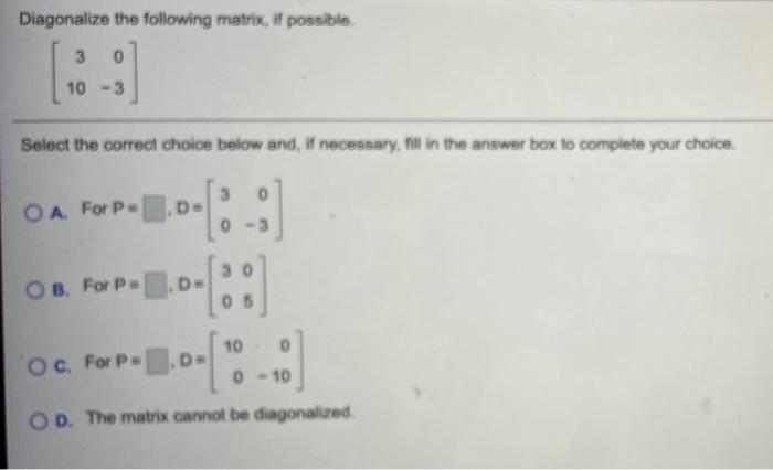 Solved Matrix Als factored in the form PDP Uso the | Chegg.com