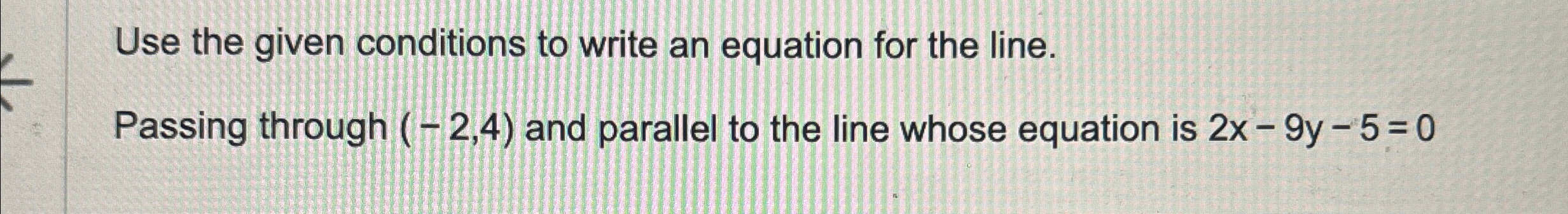 Solved Use the given conditions to write an equation for the | Chegg.com