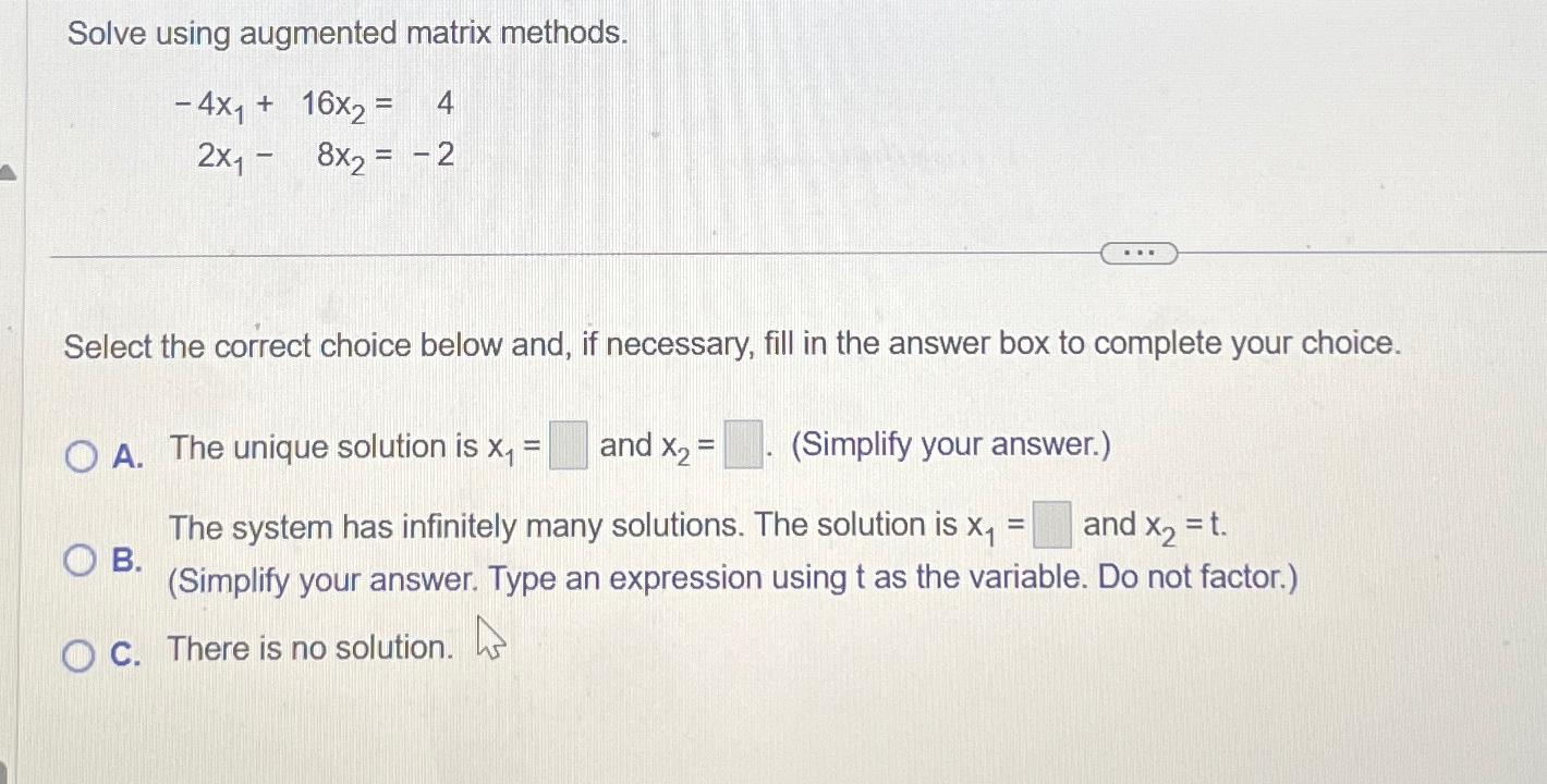 Solved Solve using augmented matrix | Chegg.com
