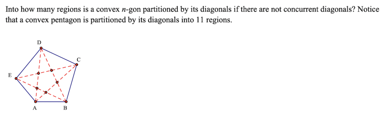 Solved Into how many regions is a convex n-gon partitioned | Chegg.com