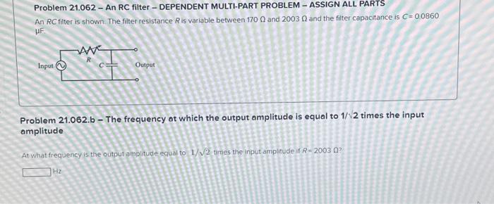 Solved Problem 21.062 - An RC filter - DEPENDENT MULTI-PART | Chegg.com