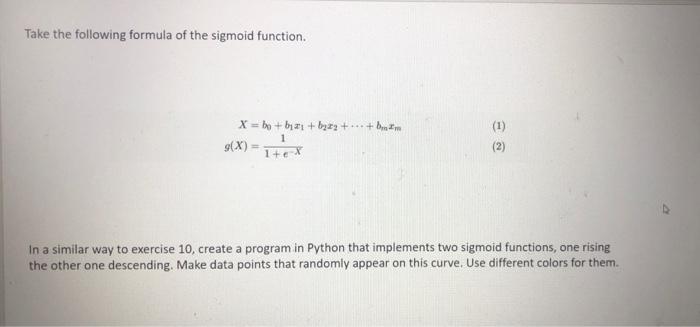 Solved Take the following formula of the sigmoid function. | Chegg.com