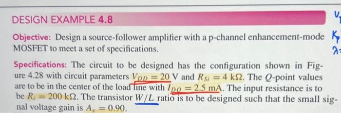 Solved Objective: Design a source-follower amplifier with a | Chegg.com
