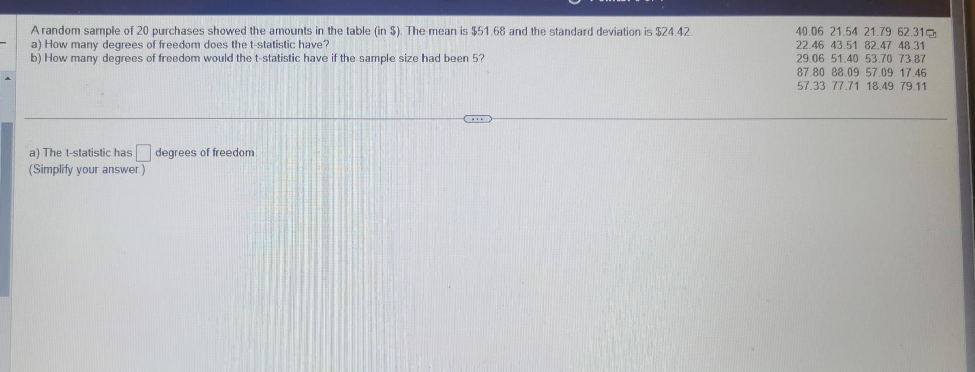 Solved a. how many degrees of freedom does the t-statistic | Chegg.com
