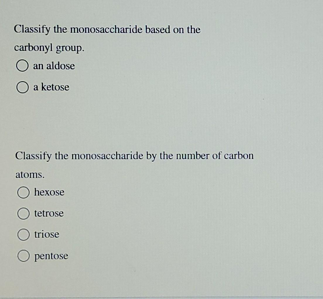 Solved A structure of a common monosaccharide is shown. | Chegg.com