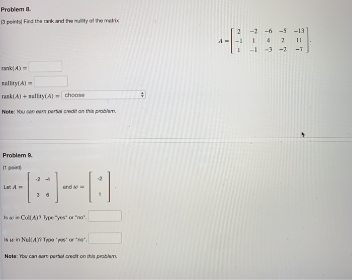 Solved Problem 8. (3 points) Find the rank and the nullity | Chegg.com