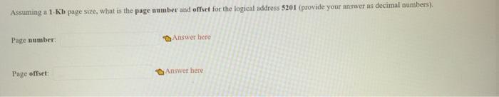 Solved Assuming a 1-Kb page size, what is the page number | Chegg.com