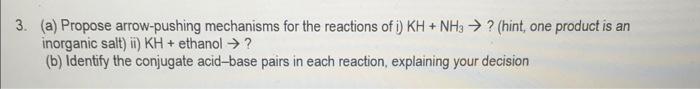 Solved 3. (a) Propose arrow-pushing mechanisms for the | Chegg.com
