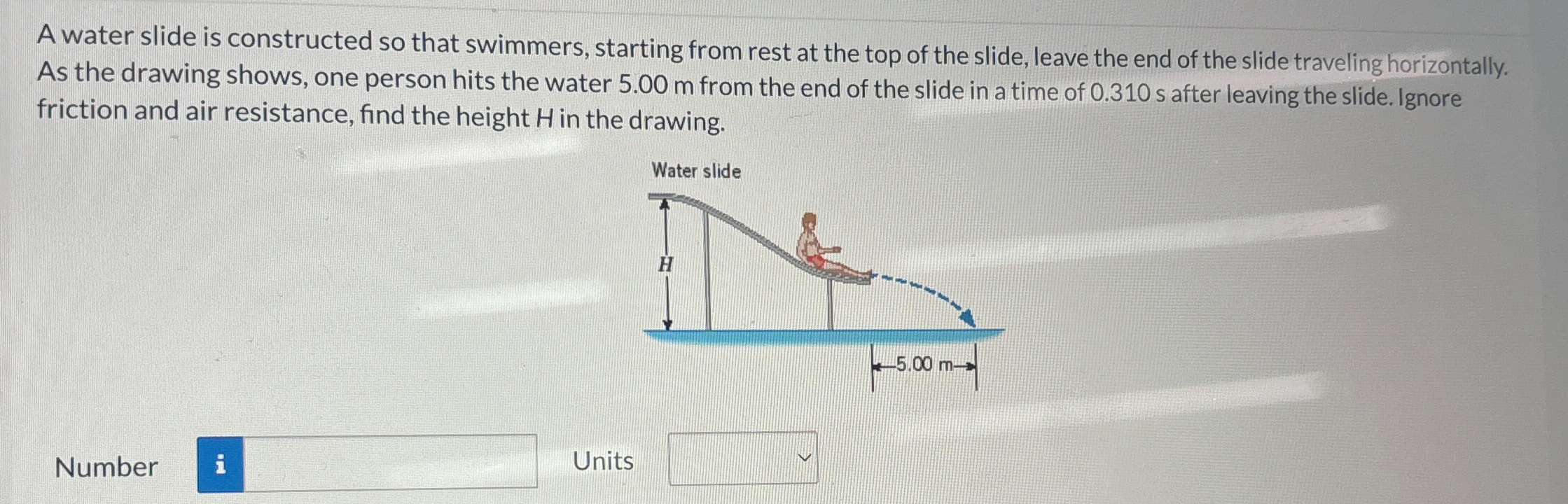 Solved A water slide is constructed so that swimmers, | Chegg.com