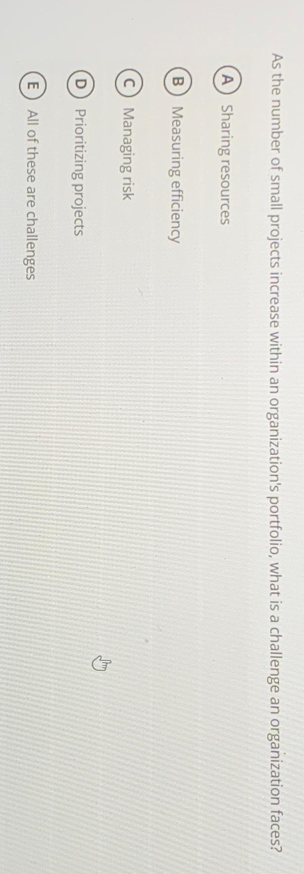 Solved As the number of small projects increase within an | Chegg.com