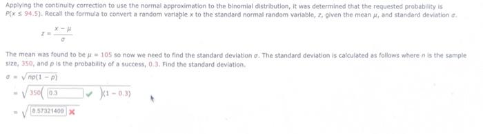 Solved Applying The Continuity Correction To Use The Normal