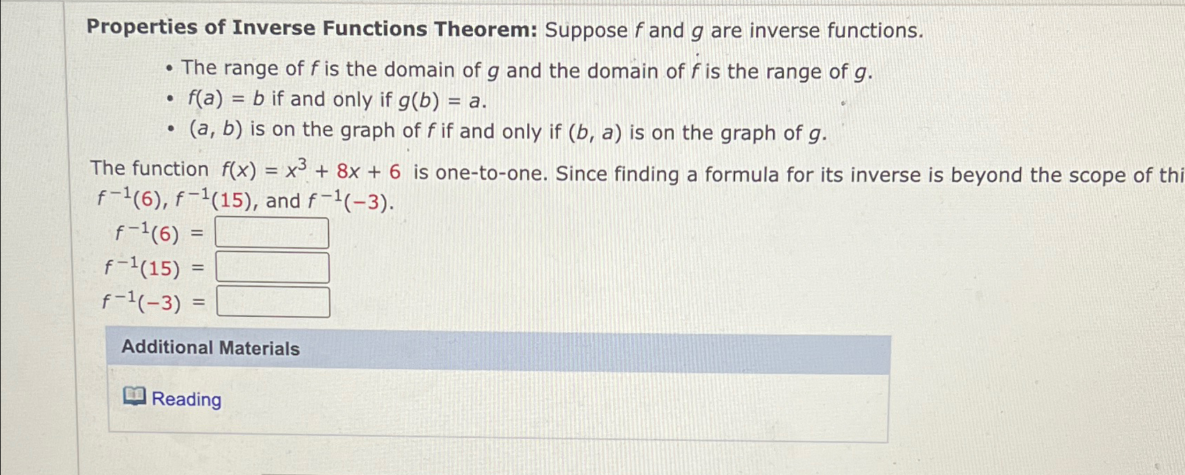 Solved Properties of Inverse Functions Theorem: Suppose f | Chegg.com