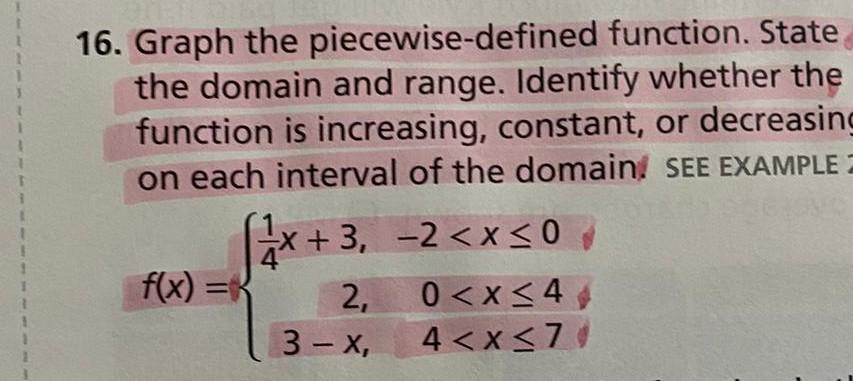 Solved 16. Graph the piecewise-defined function. State the | Chegg.com