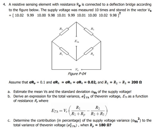 4. A resistive sensing element with resistance Rp is | Chegg.com